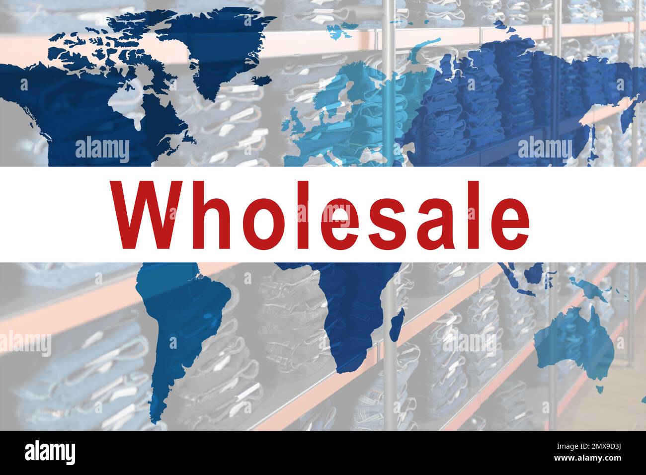 Wholesale business. World map and blurred view of warehouse with ...