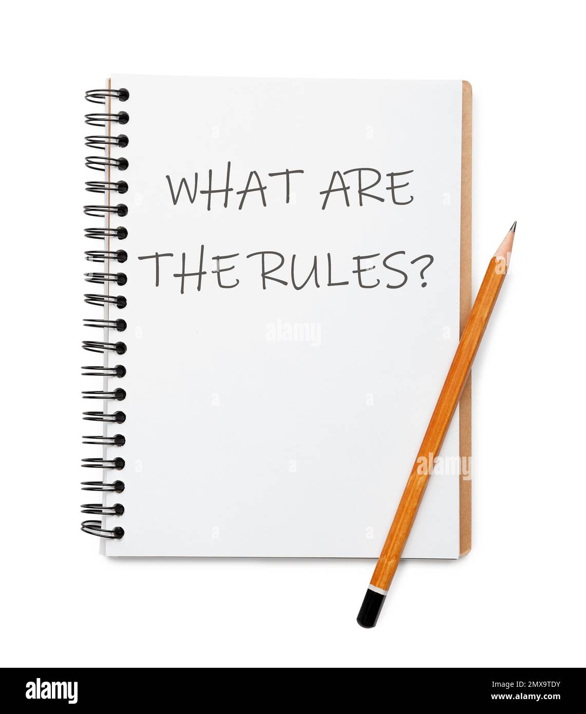 Notebook with text WHAT ARE THE RULES? and pencil on white background ...