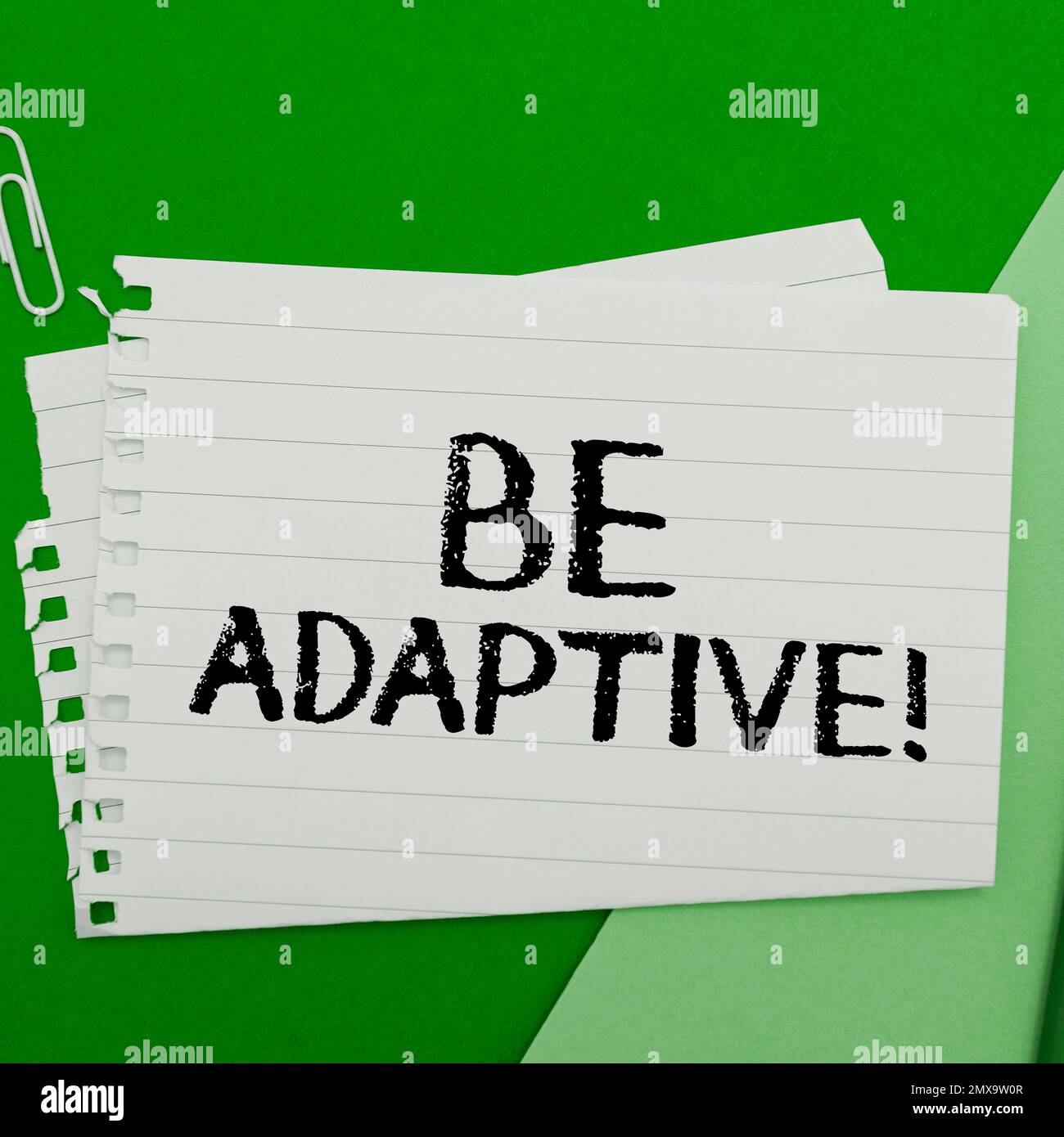 Inspiration showing sign Be Adaptive. Internet Concept make the ...