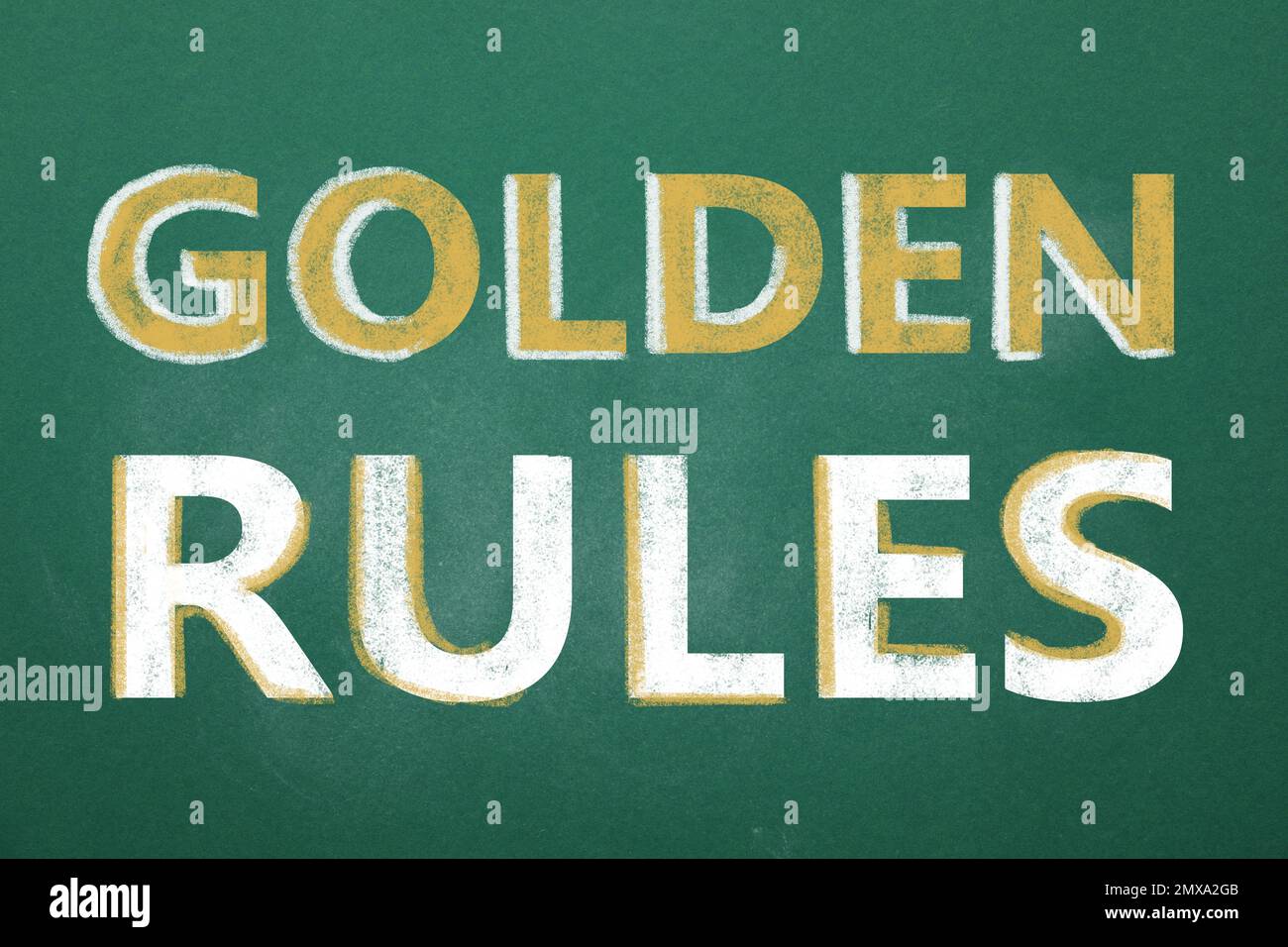Green chalkboard with phrase GOLDEN RULES, closeup Stock Photo - Alamy