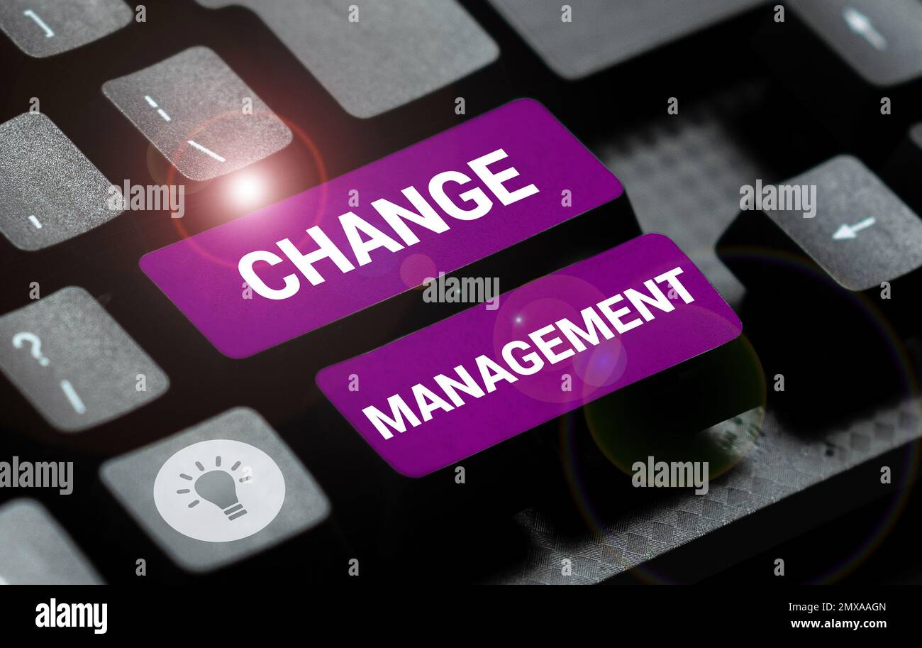 Hand writing sign Change Management. Concept meaning Replacement of ...