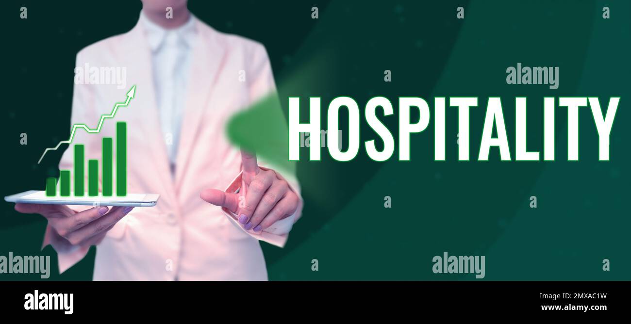 Handwriting text Hospitality. Concept meaning the friendly and generous ...