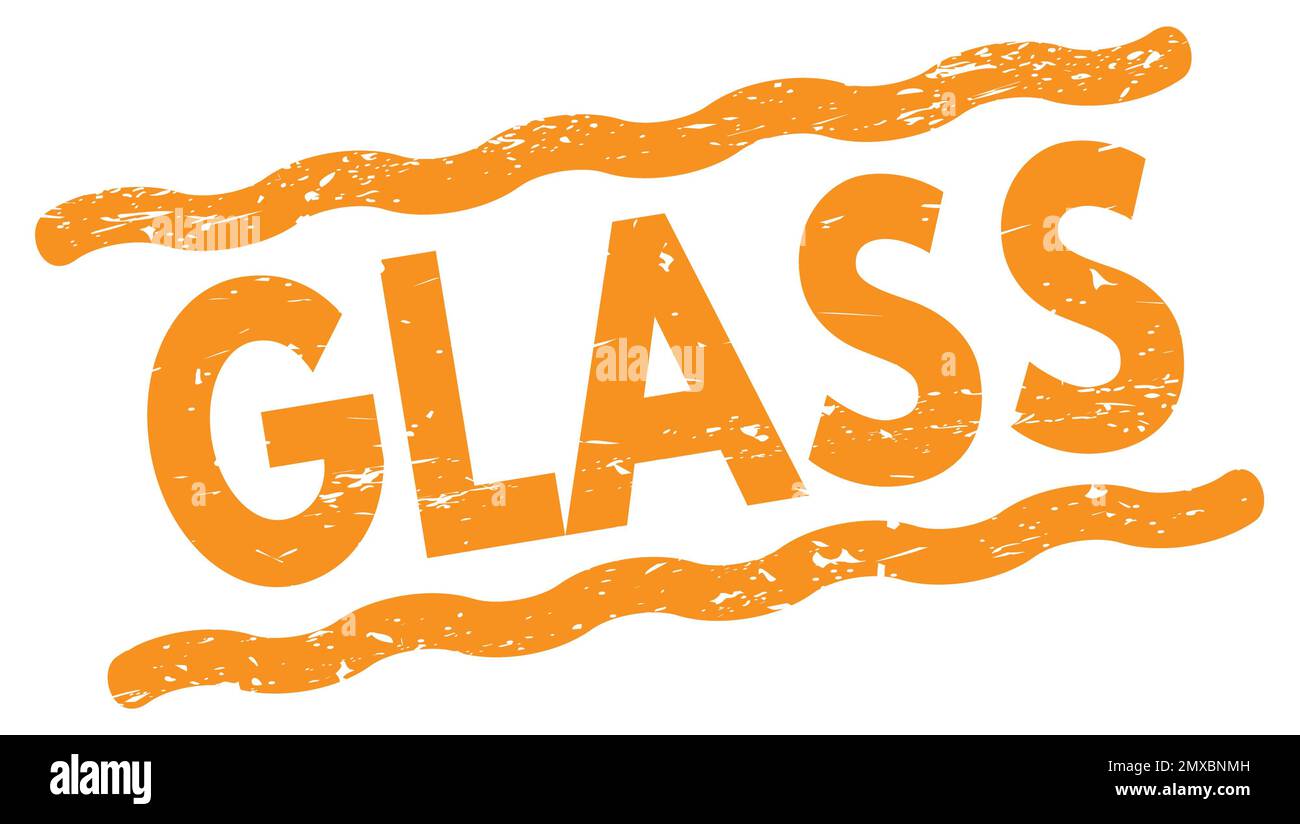 GLASS text written on orange lines stamp sign Stock Photo - Alamy