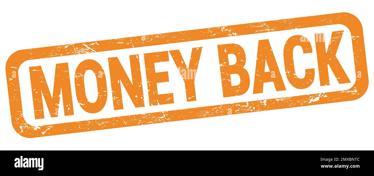MONEY BACK text written on orange rectangle stamp sign Stock Photo - Alamy