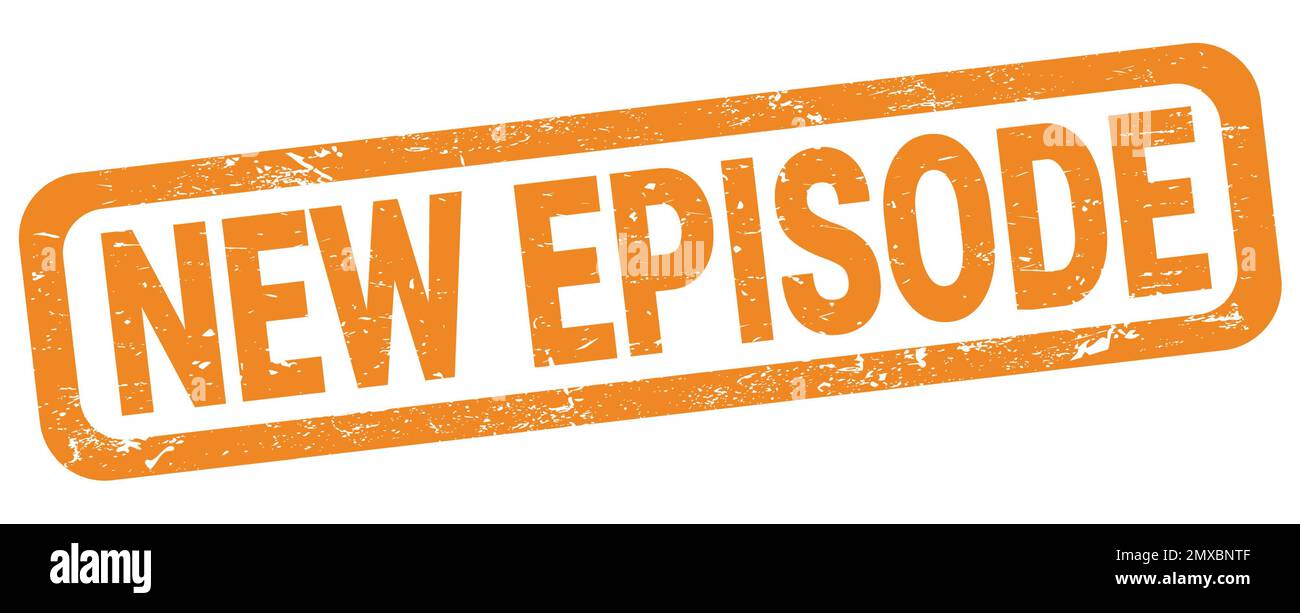 New episode text hi-res stock photography and images - Alamy