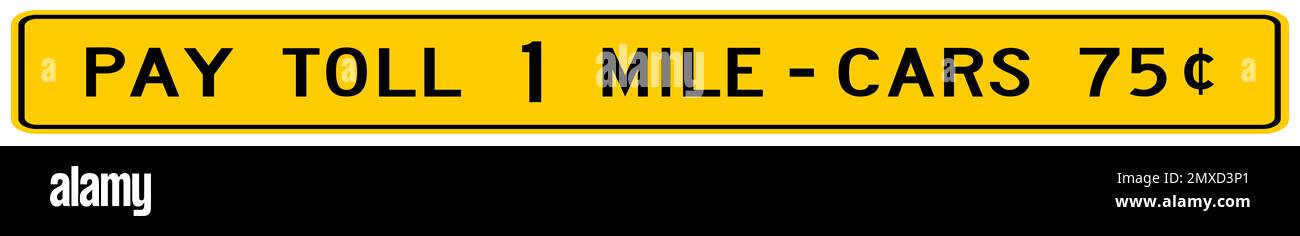 Toll sign Cut Out Stock Images & Pictures - Alamy