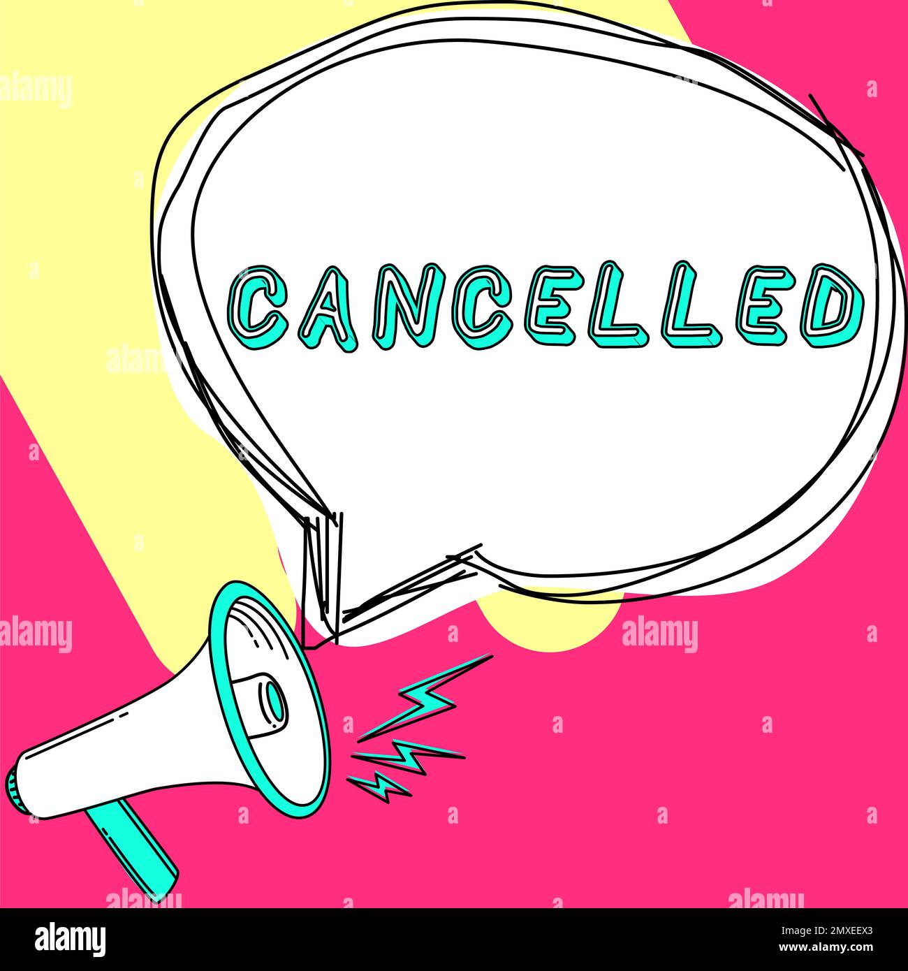 Inspiration showing sign Cancelled, Concept meaning decide or announce ...