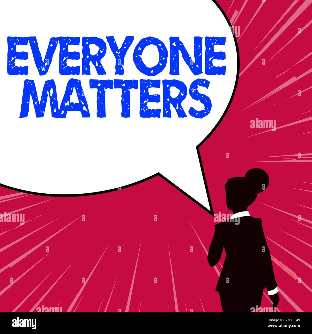 Handwriting text Everyone Matters, Business concept all the people have ...