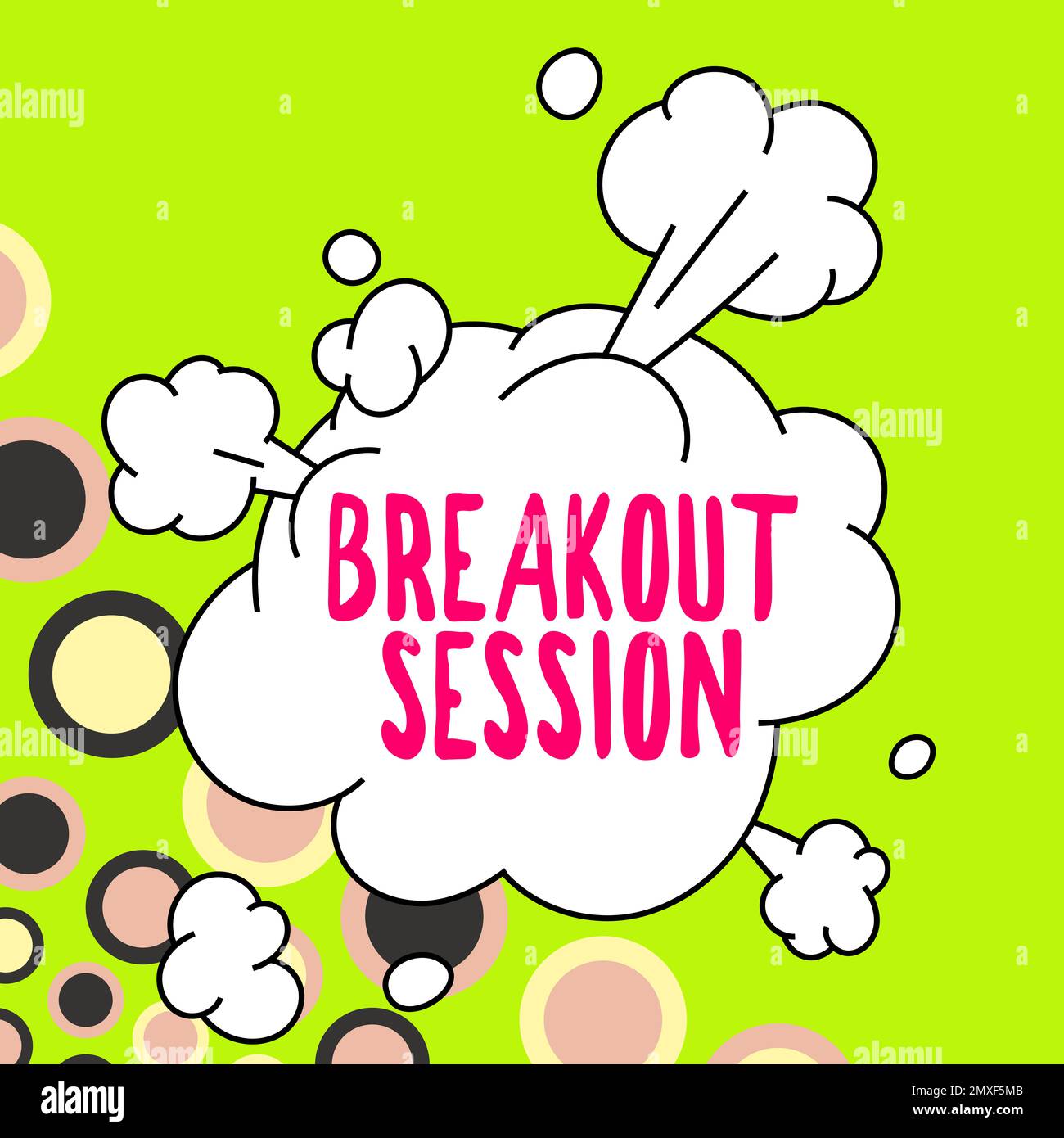 Inspiration showing sign Breakout Session, Internet Concept workshop ... Inspiration showing sign Breakout Session, Internet Concept workshop ...
