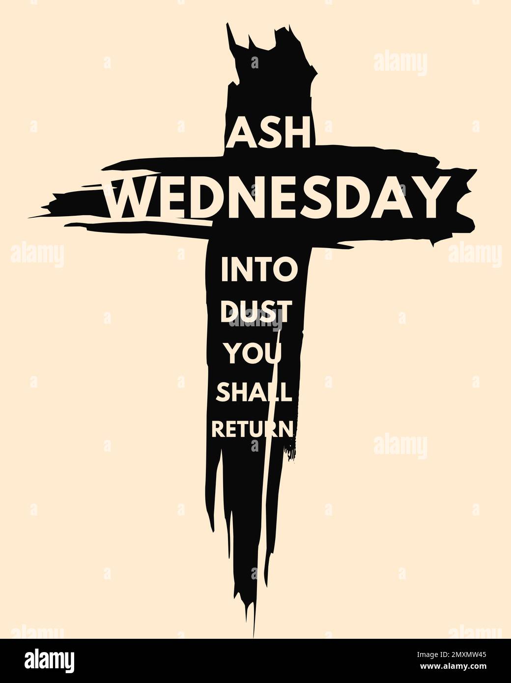 Ash Wednesday, Into Dust You Shall Return. For poster, card, wallpaper ...