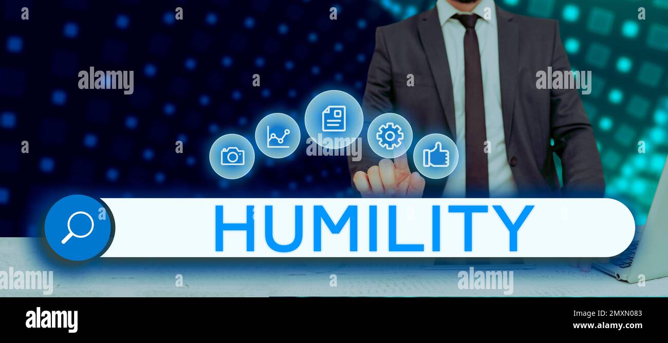Sign displaying Humility. Business overview being Humble is a Virtue ...