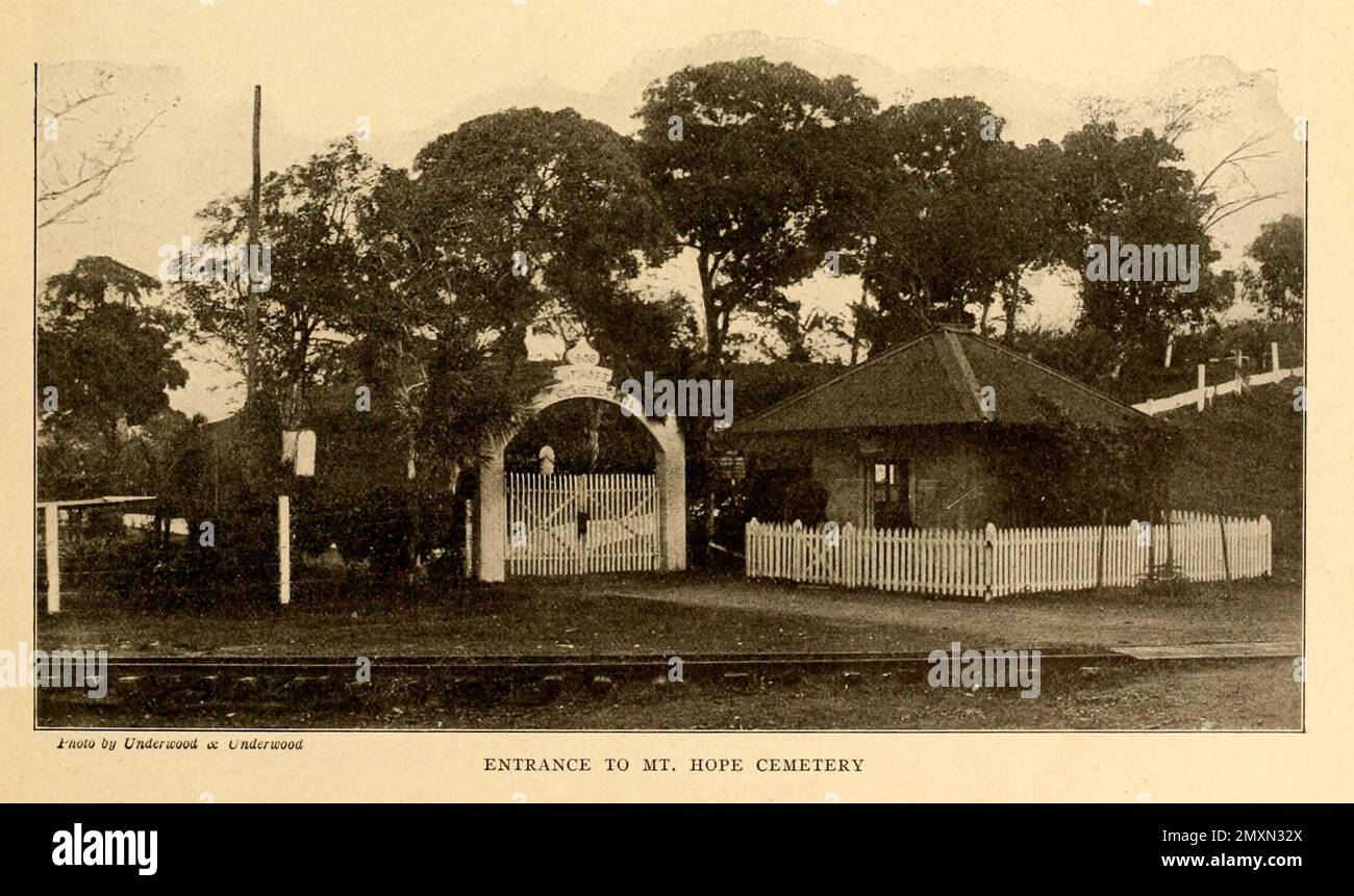 Entrance to Mount Hope Cemetery from the book Panama and the Canal in ...