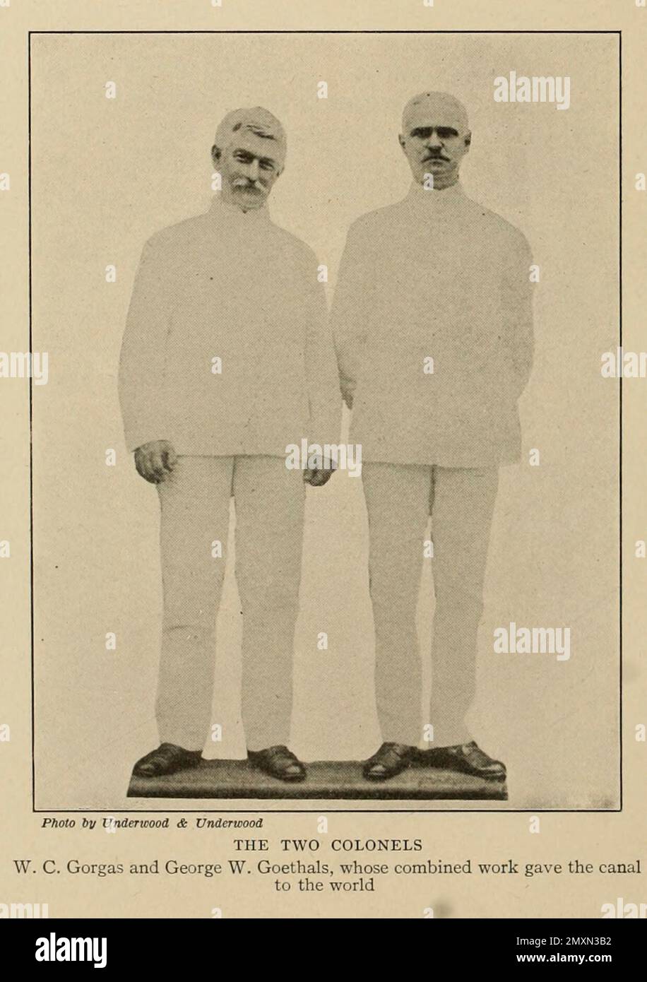W. C. Gorgas and George W. Goethals, whose combined work gave the canal ...