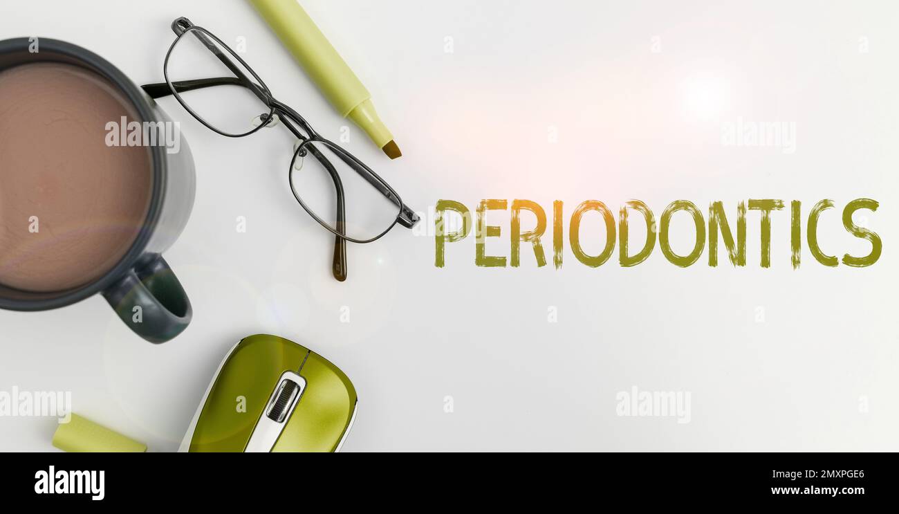 Hand writing sign Periodontics. Concept meaning a branch of dentistry ...