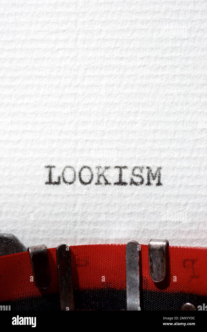 Lookism word written with a typewriter Stock Photo - Alamy