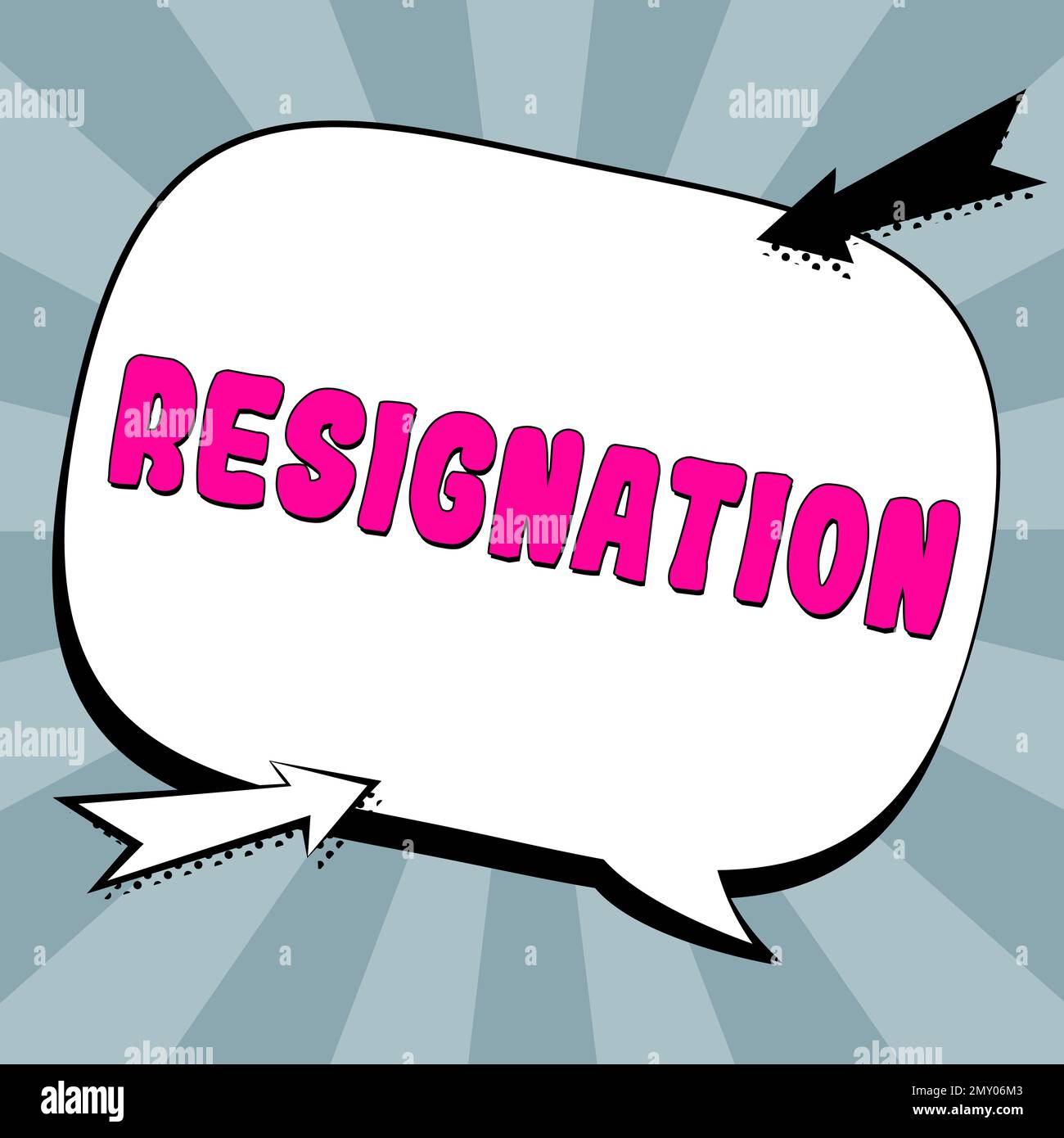 Sign displaying Resignation. Conceptual photo act of giving up working ...