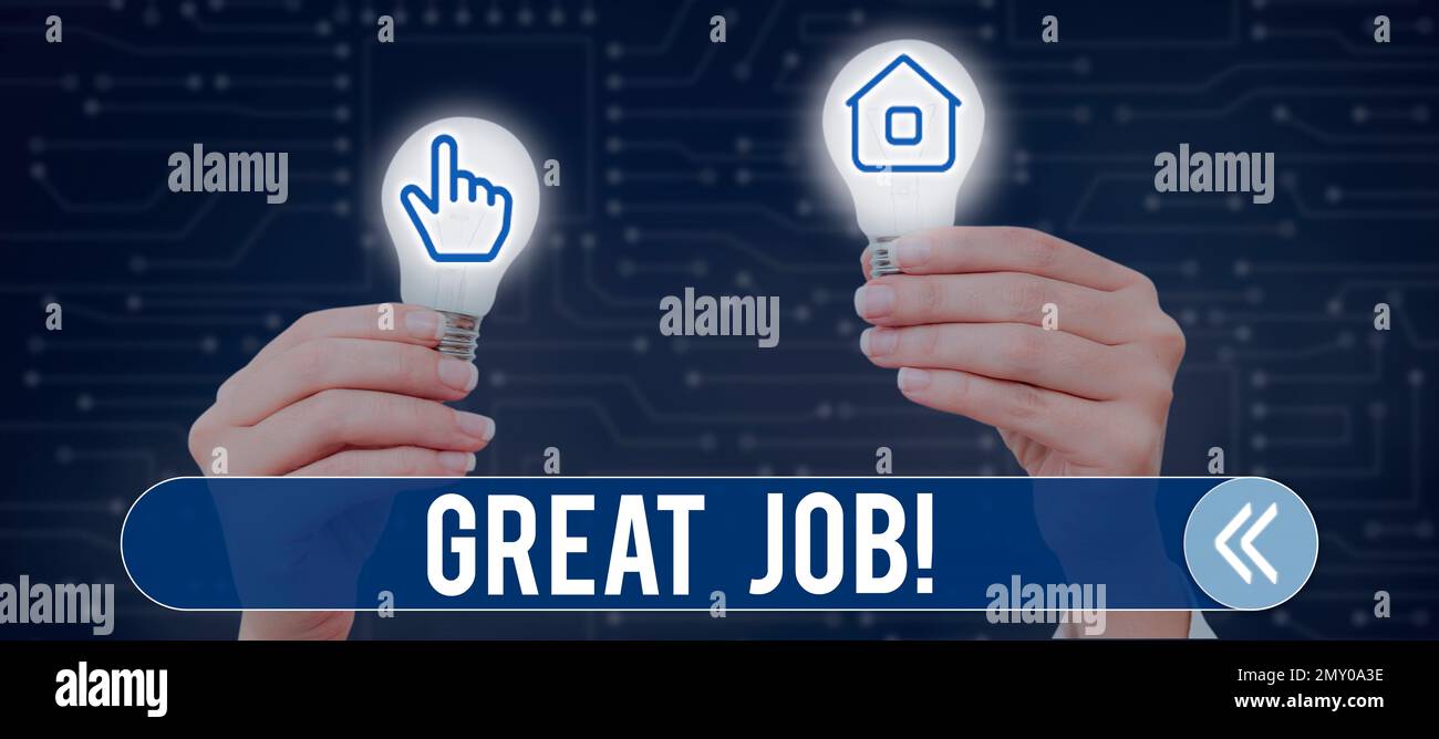 Conceptual display Great Job. Business approach used praising someone for something they have ...