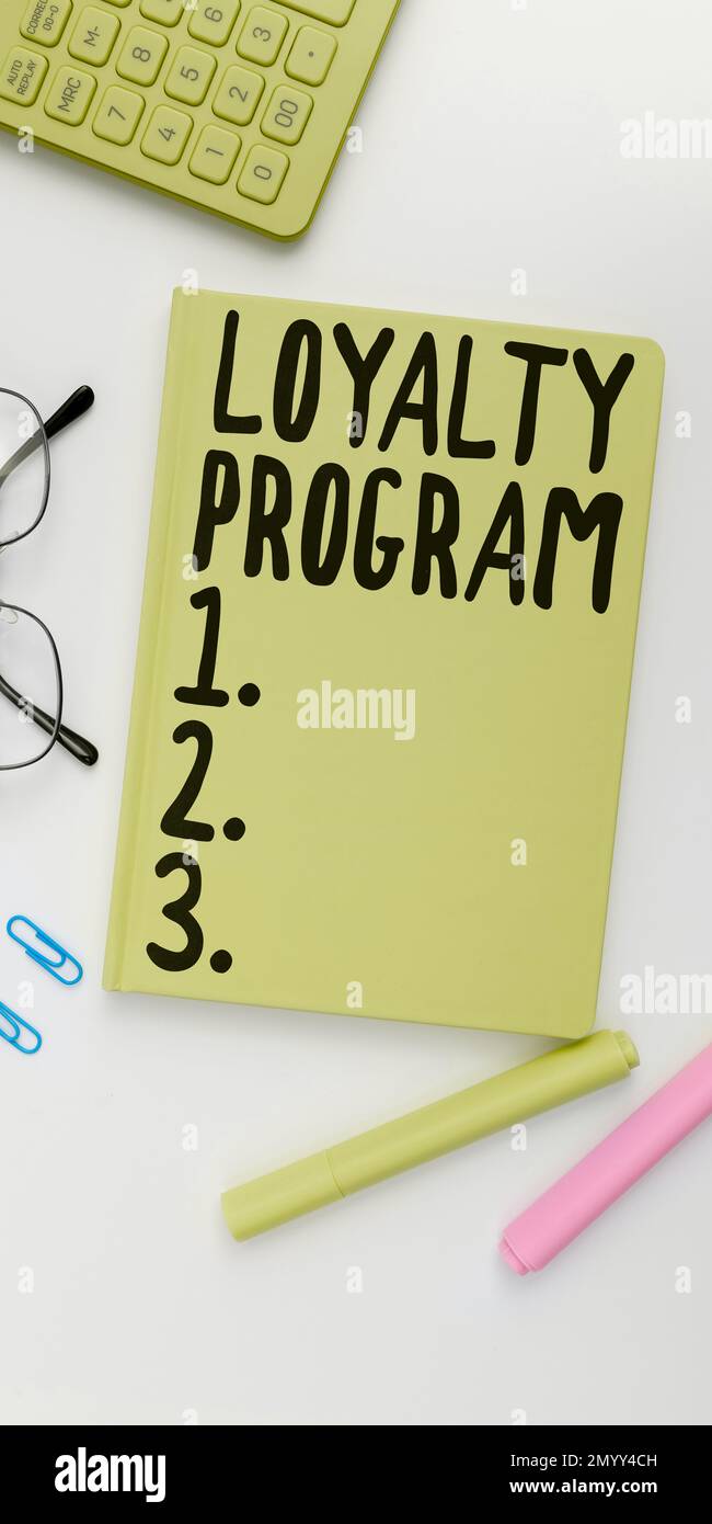 Sign displaying Loyalty Program. Business showcase marketing effort ...