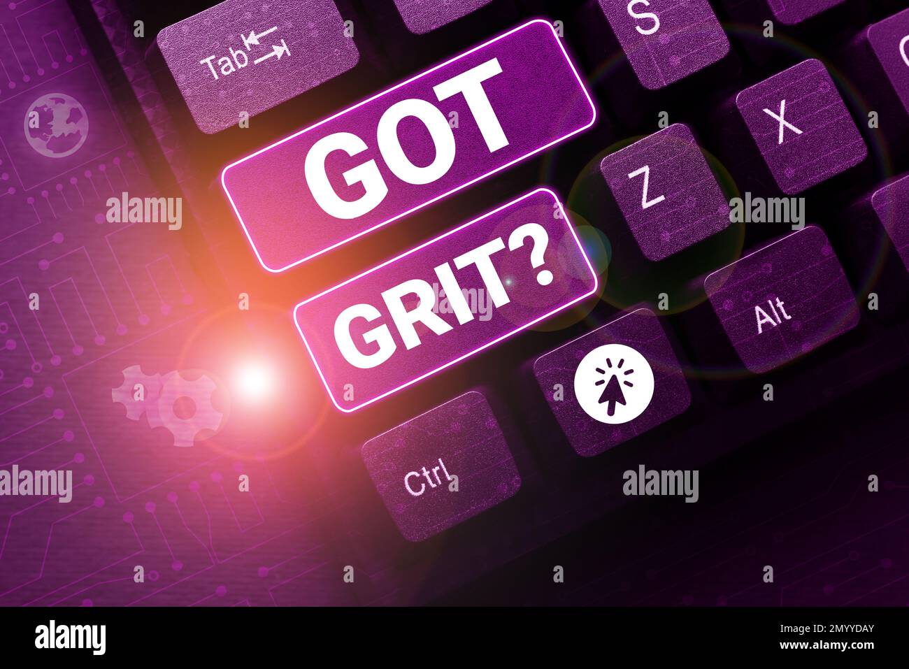 Text caption presenting Got Grit. Business concept A hardwork with ...