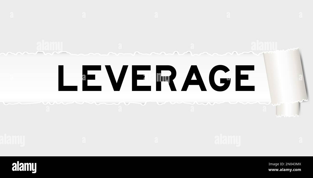 Ripped gray paper background that have word leverage under torn part ...
