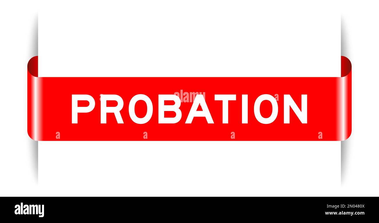 Red color inserted label banner with word probation on white background ...