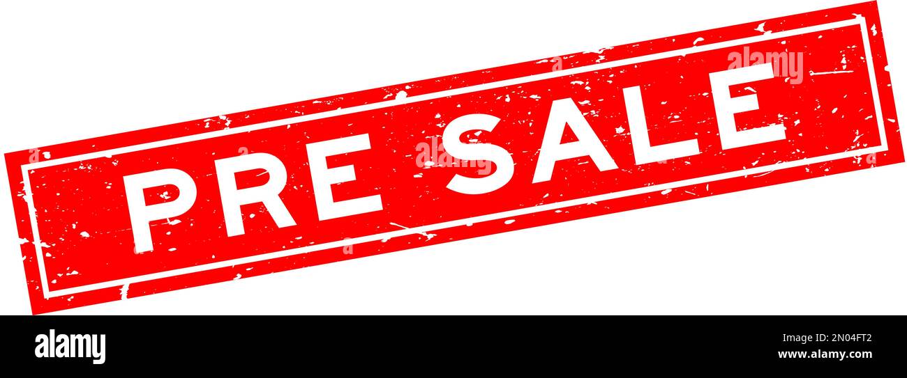 Grunge red pre sale word square rubber seal stamp on white background Stock Vector Image & Art ...