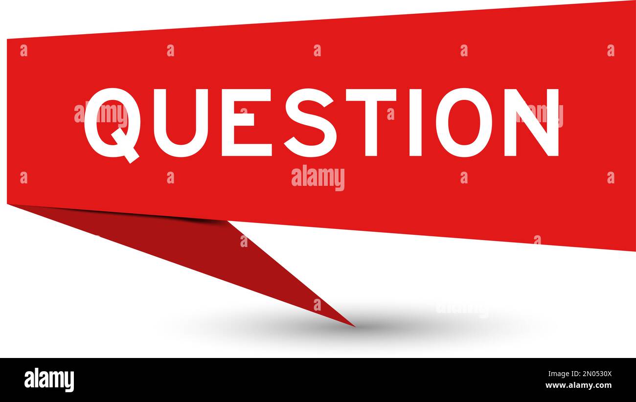 Red color speech banner with word question on white background Stock ...