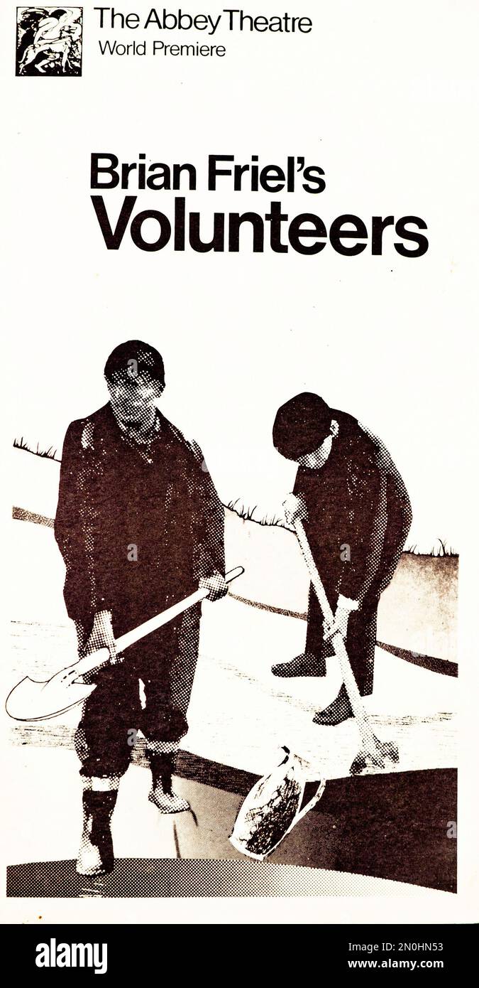 The programme for the 1975 production of Volunteers, by Brian Friel, in ...