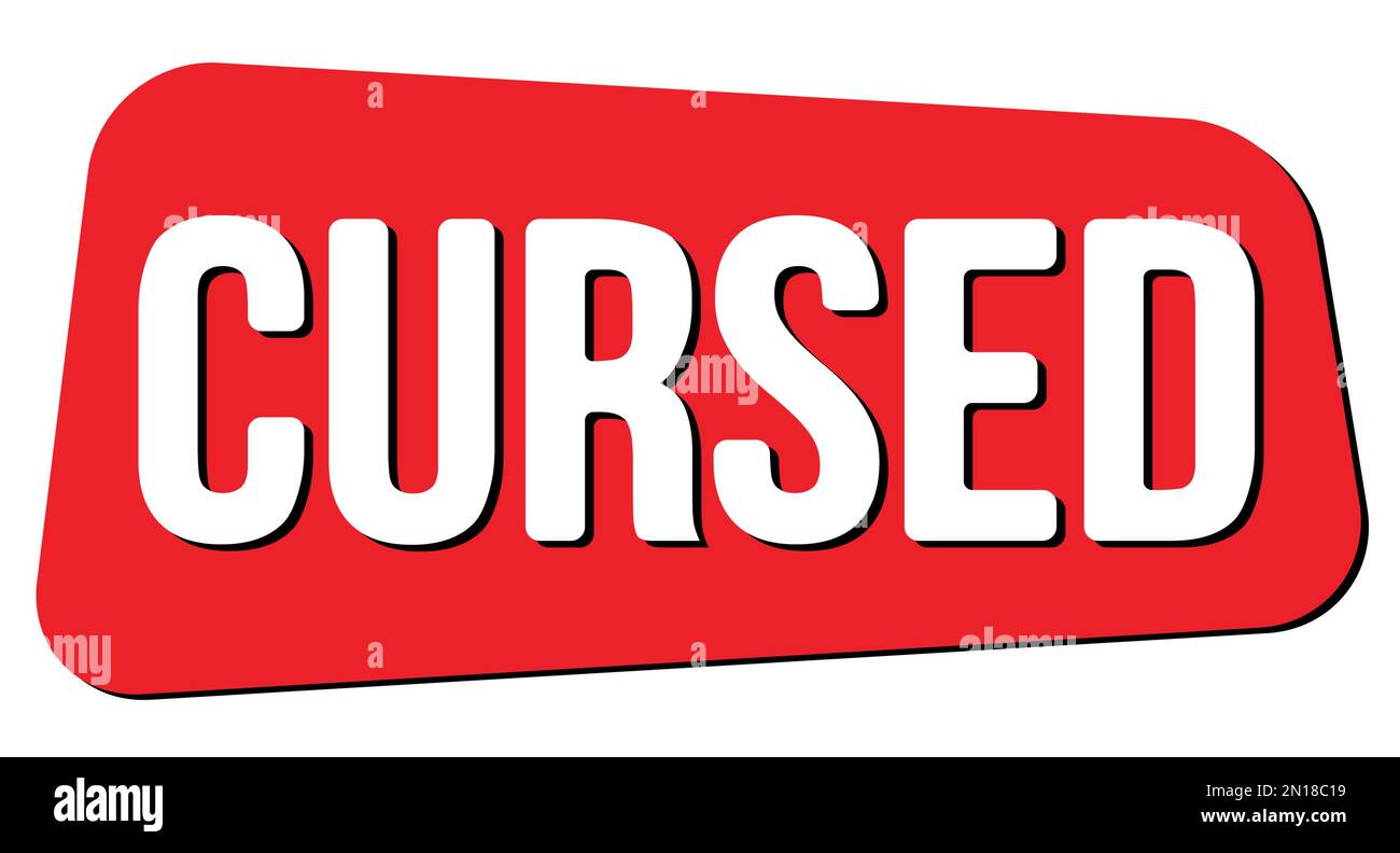 CURSED text written on red trapeze stamp sign Stock Photo - Alamy