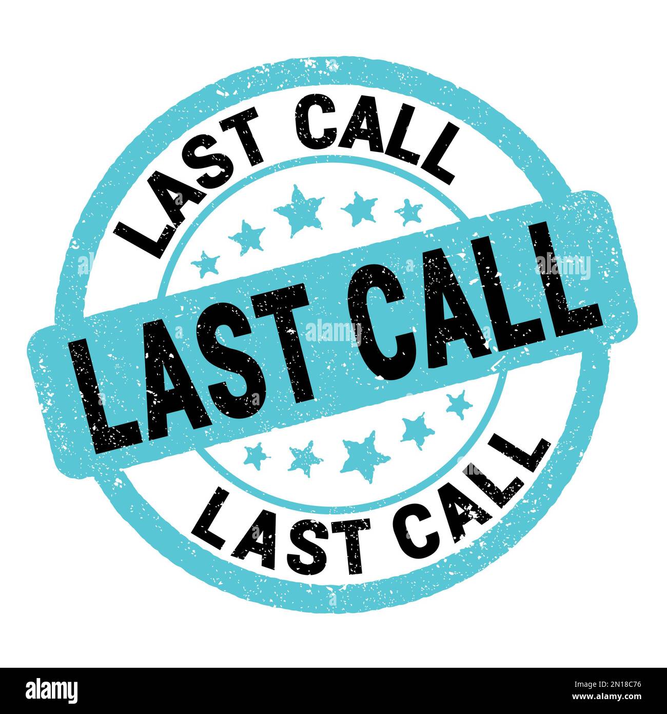 Last call word written hi-res stock photography and images - Alamy