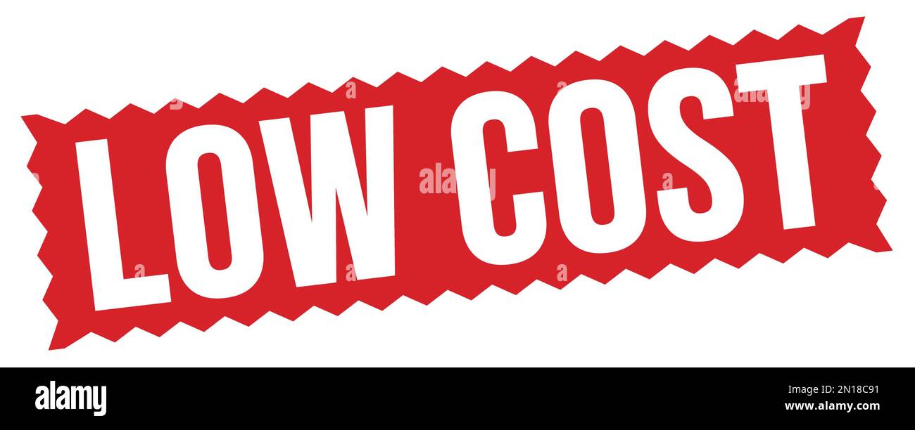 LOW COST text written on red zig-zag stamp sign Stock Photo - Alamy