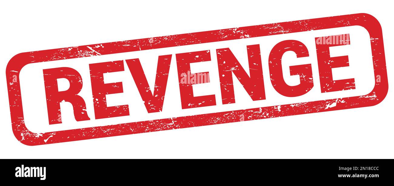 REVENGE text written on red rectangle stamp sign Stock Photo - Alamy