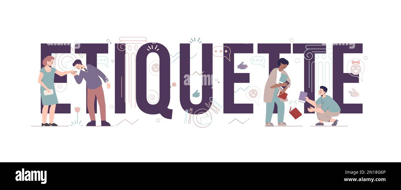 Etiquette flat text social concept with big letters and small adult ...
