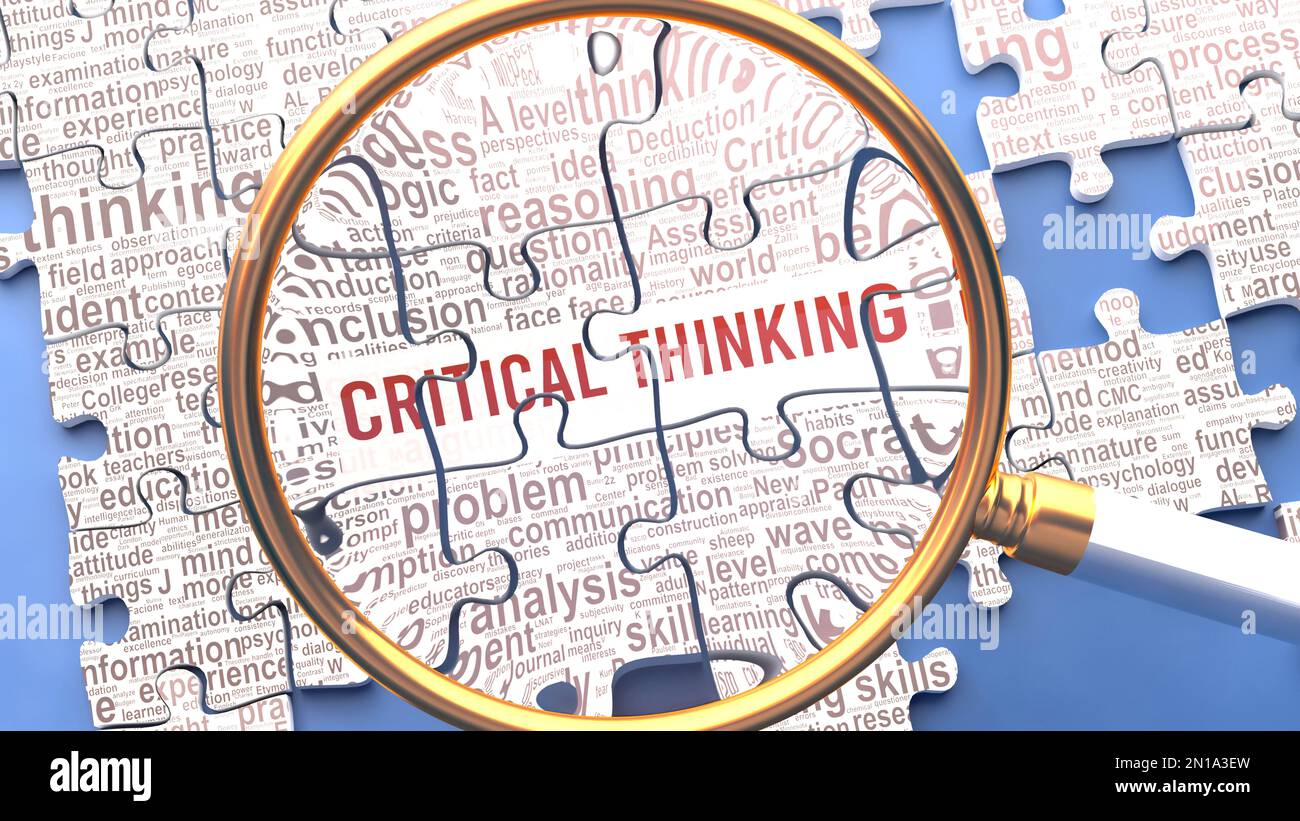 Critical thinking being closely examined along with multiple vital ...