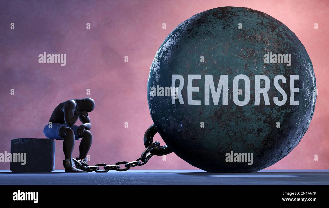 Remorse - a gigantic and unmovable weight chained to a vulnerable and ...