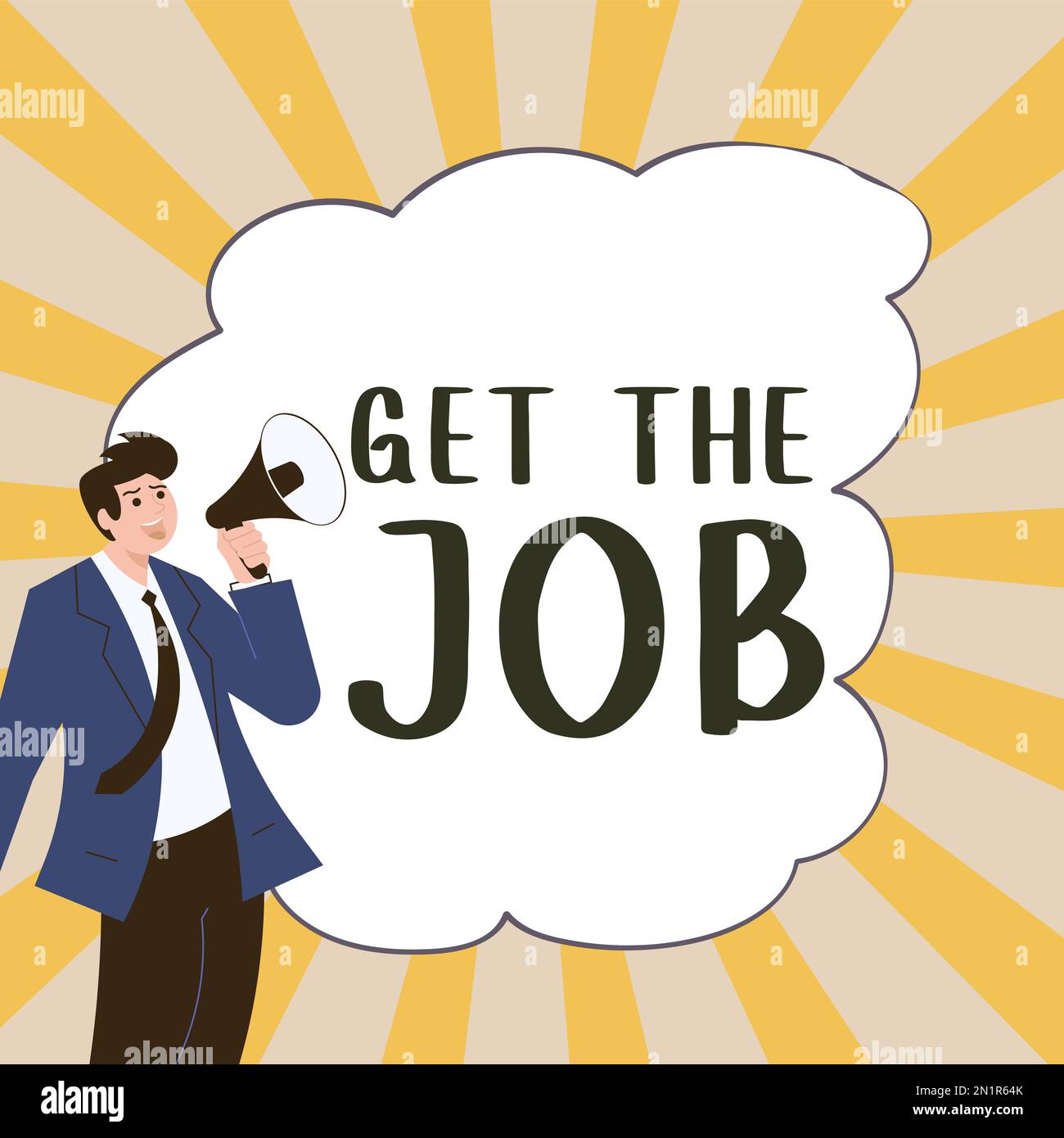 Text caption presenting Get The Job. Business idea Obtain position ...