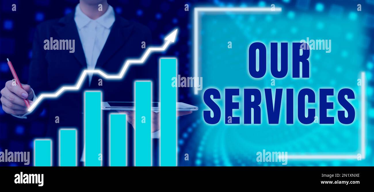 Inspiration showing sign Our Services. Business idea The occupation or ...