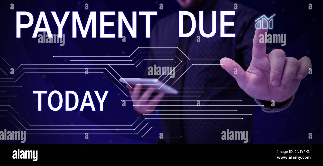 Hand writing sign Payment Due. Business concept The date when payment ...