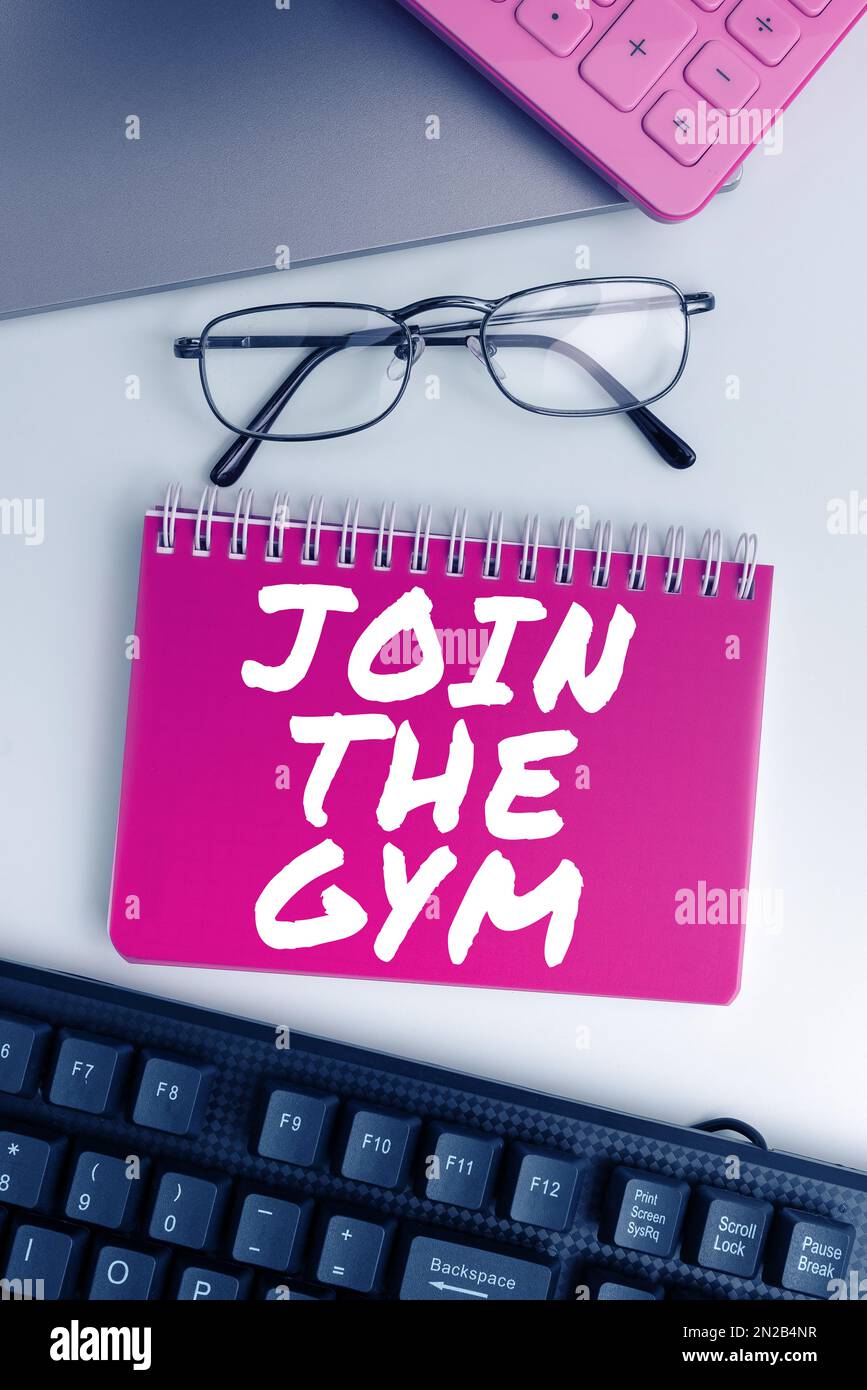 Text caption presenting Join The Gym. Internet Concept Motivation to ...