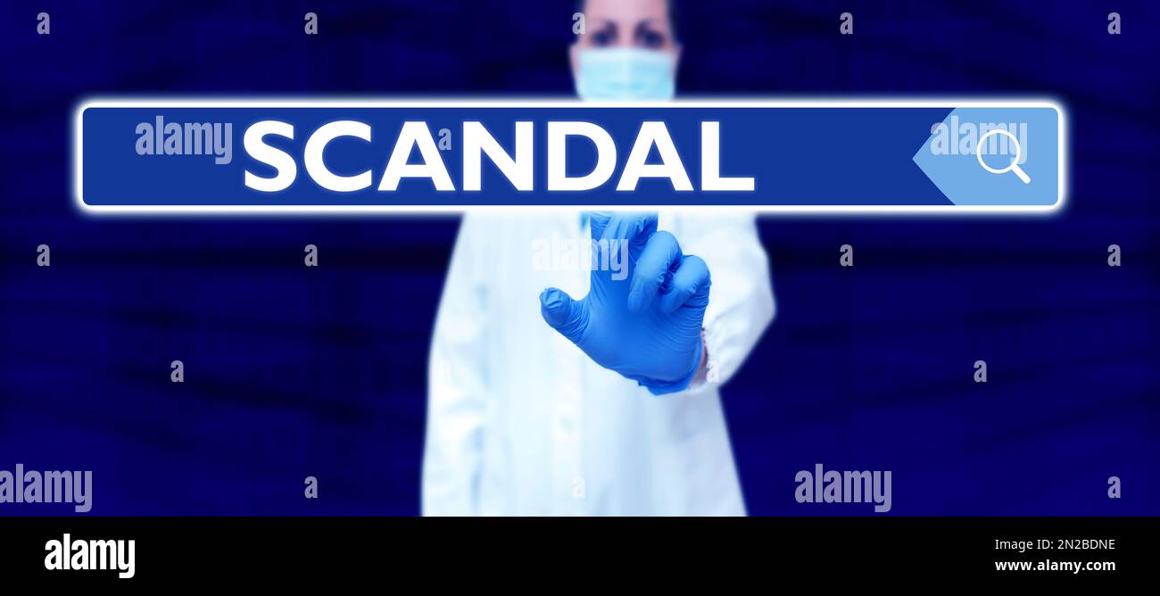 Text sign showing Scandal. Business idea an action or event regarded as ...