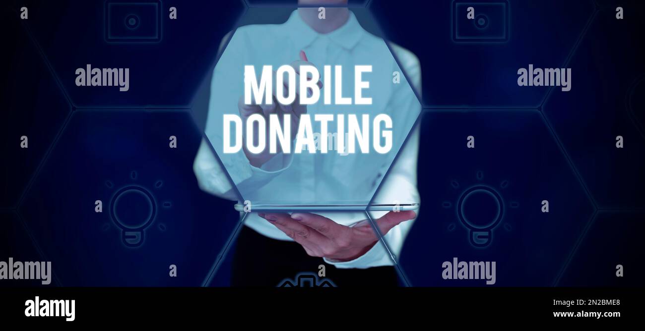 Handwriting text Mobile Donating. Word Written on to give something to a charity or any cause ...