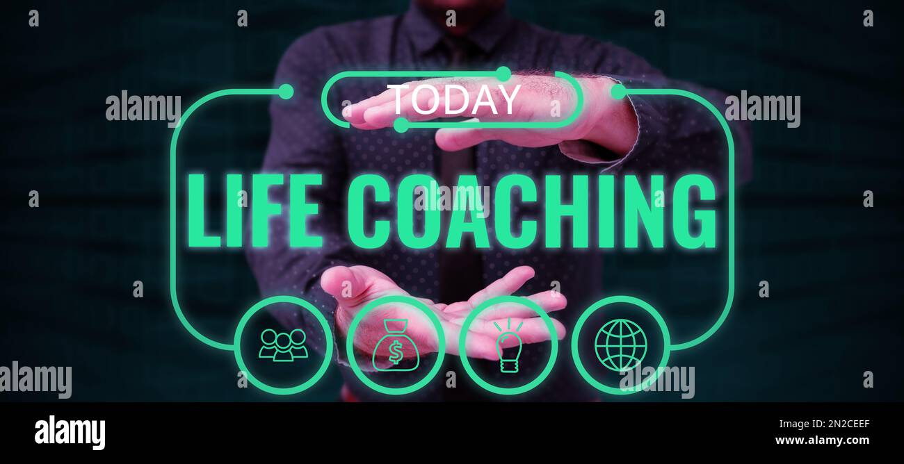 Sign displaying Life Coaching. Business idea Improve Lives by ...