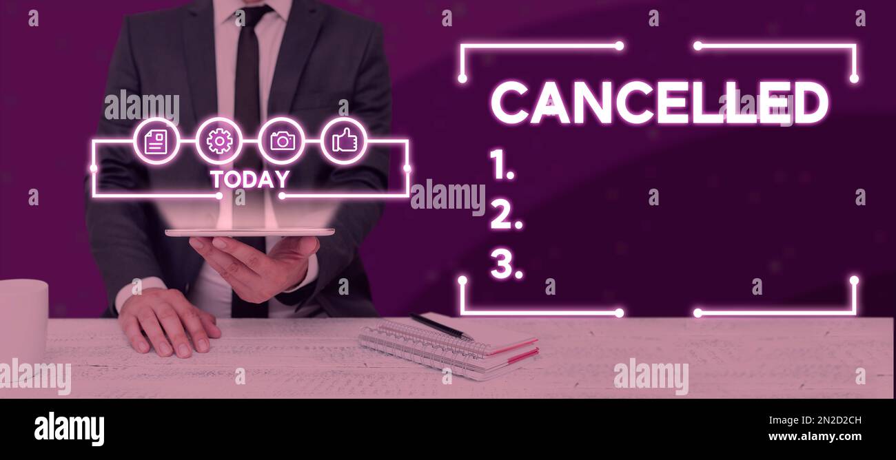 Writing displaying text Cancelled. Internet Concept decide or announce ...