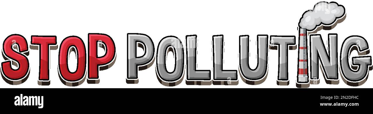 Stop polluting text for banner or poster design illustration Stock ...