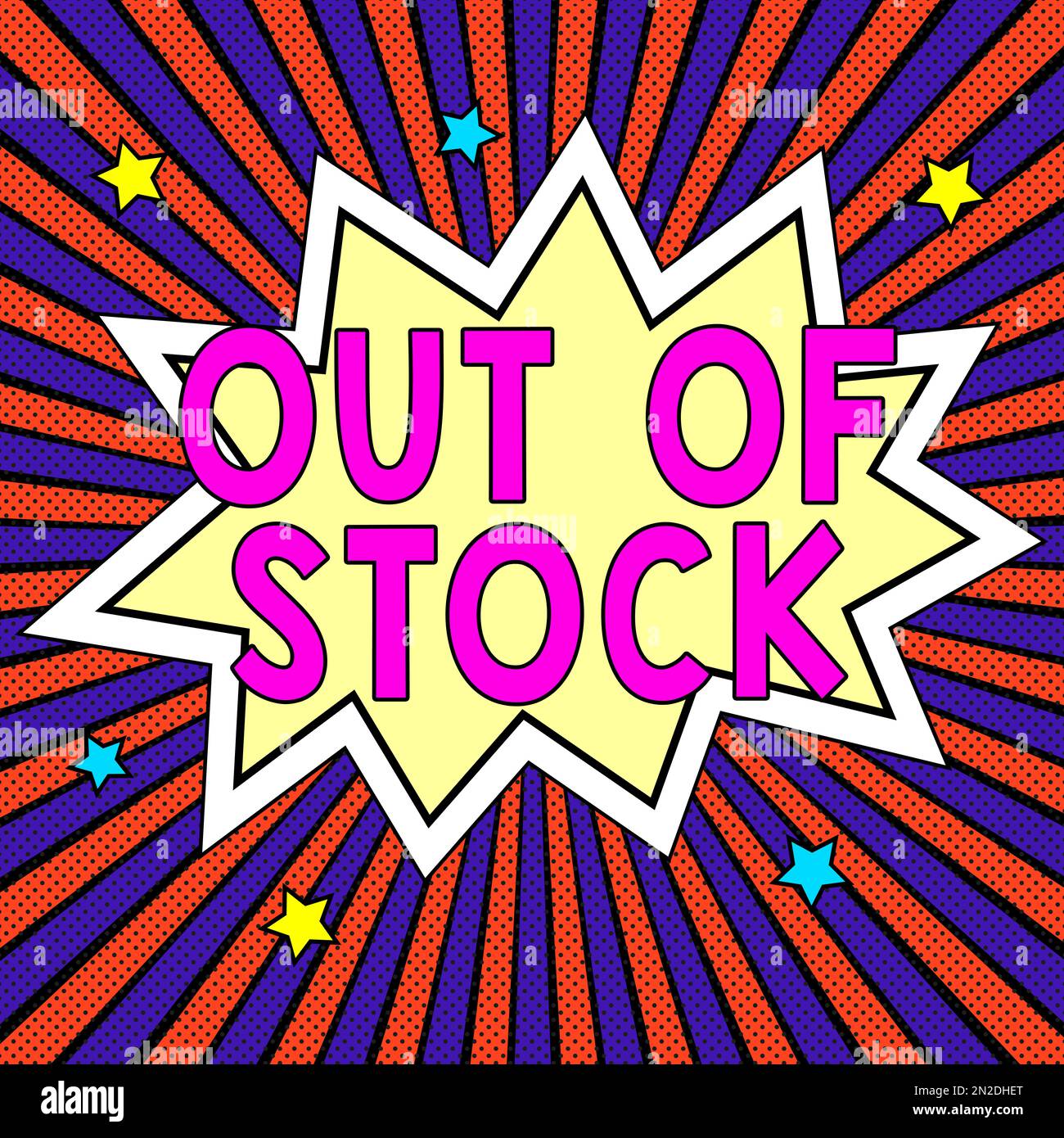 Inspiration showing sign Out Of Stock. Business idea Not available ...