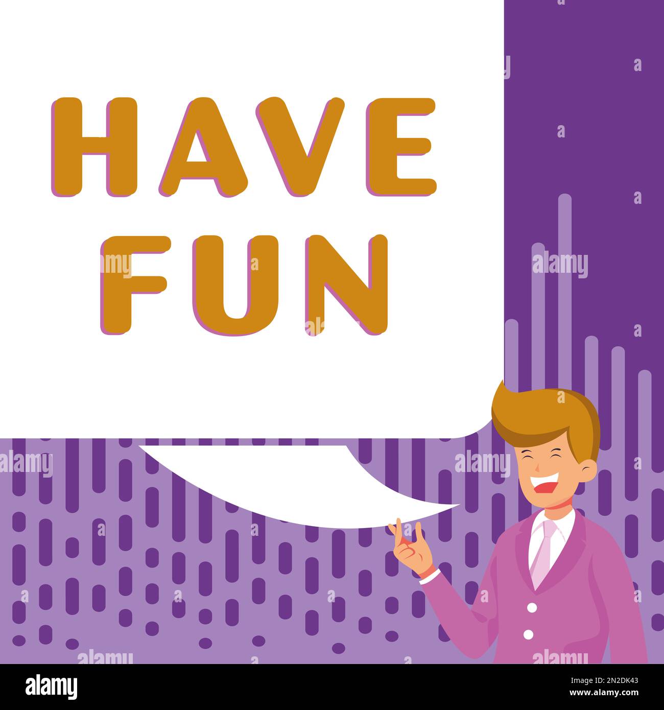 Text caption presenting Have Fun. Business overview wish somebody good ...