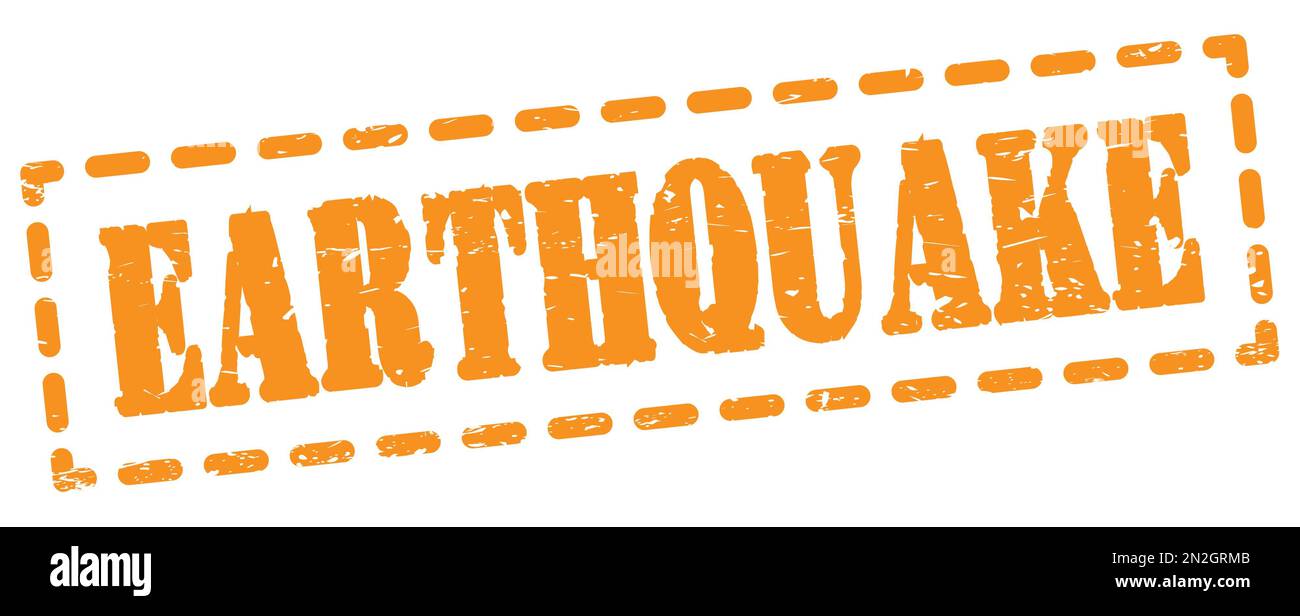 EARTHQUAKE text written on orange dash stamp sign Stock Photo - Alamy