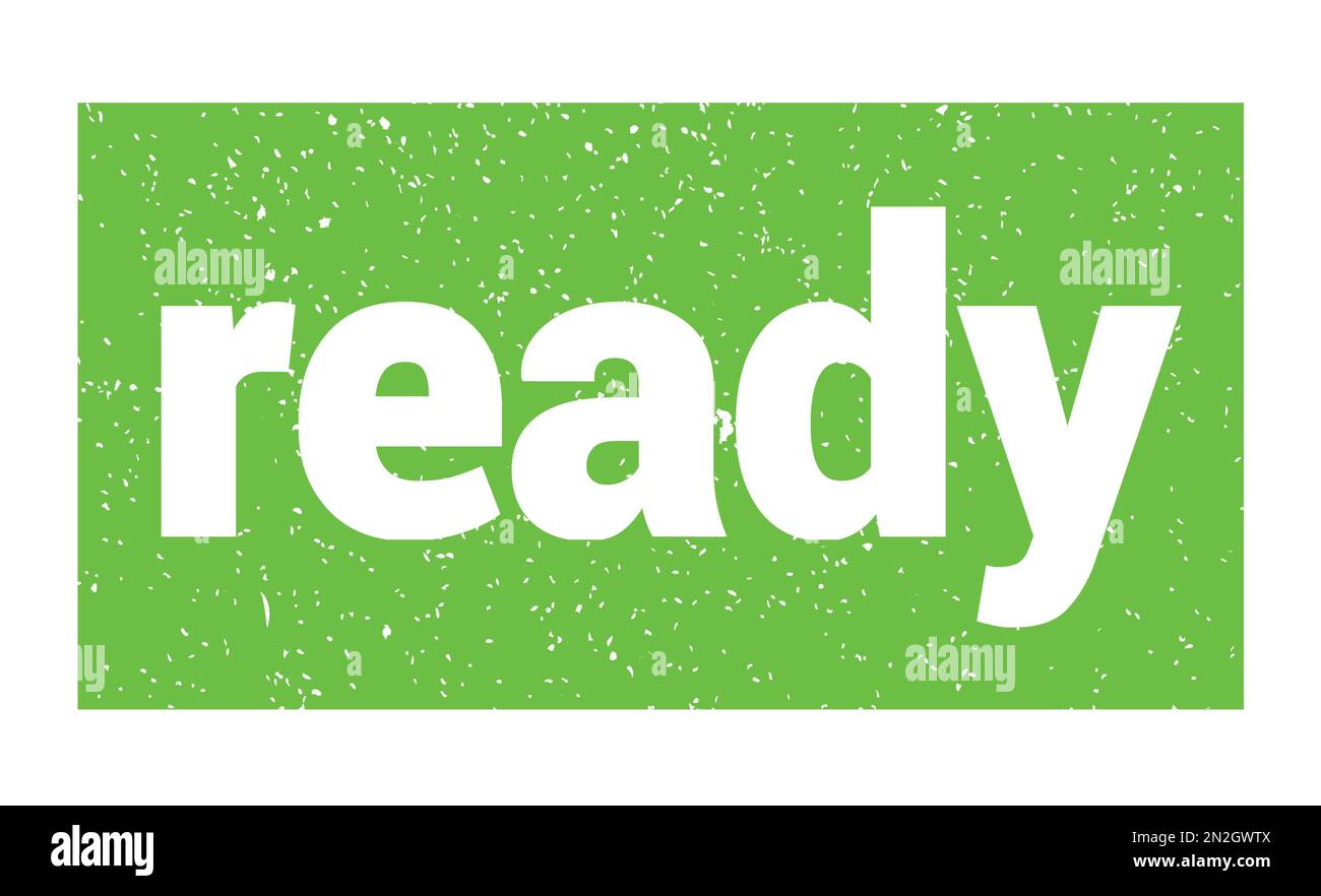 Ready stamp sign hi-res stock photography and images - Alamy