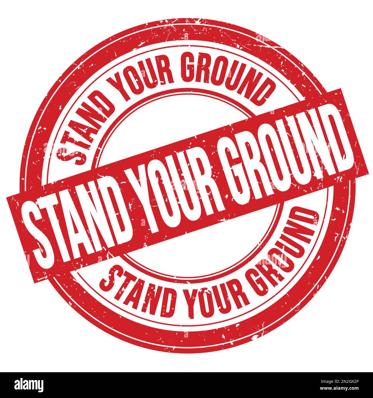 STAND YOUR GROUND text written on red round grungy stamp sign Stock ...