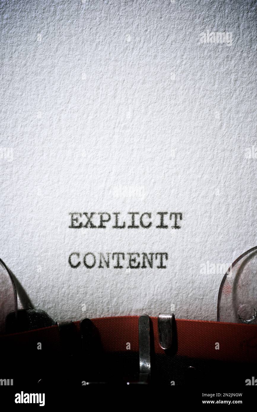 Explicit content text written with a typewriter Stock Photo - Alamy